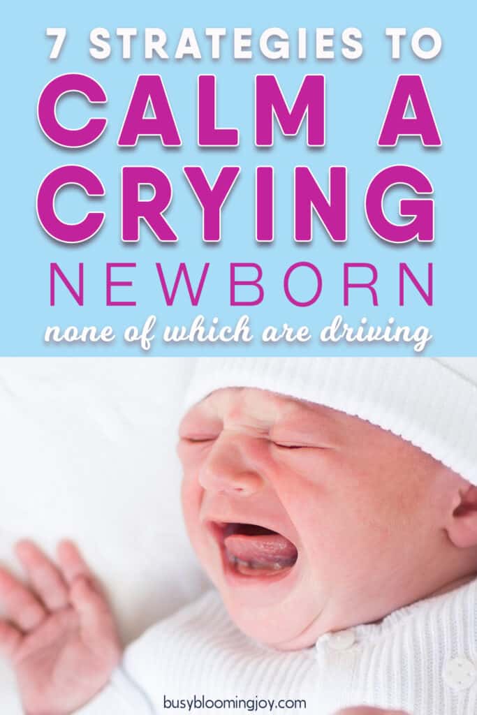 Baby won't stop fussing or crying? 7 winning strategies to calm and soothe