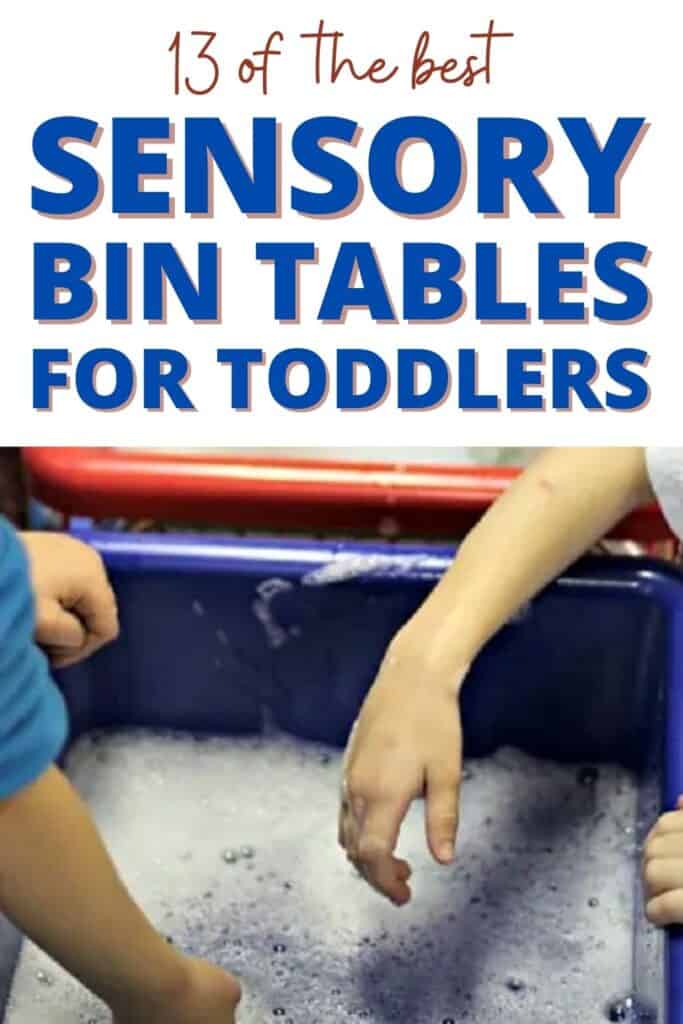 15 Best Sensory Bin Tables for Toddlers {+Sensory Table Ideas}