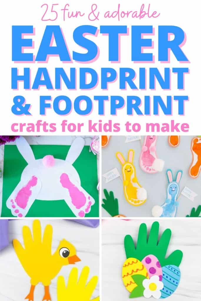 25 Creative, Adorable Easter Handprint and Footprint Crafts for Kids