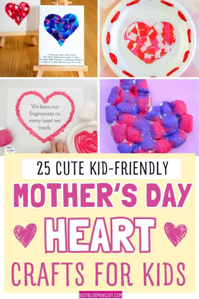 25 Adorable Mother's Day Heart Crafts For Kids To Make